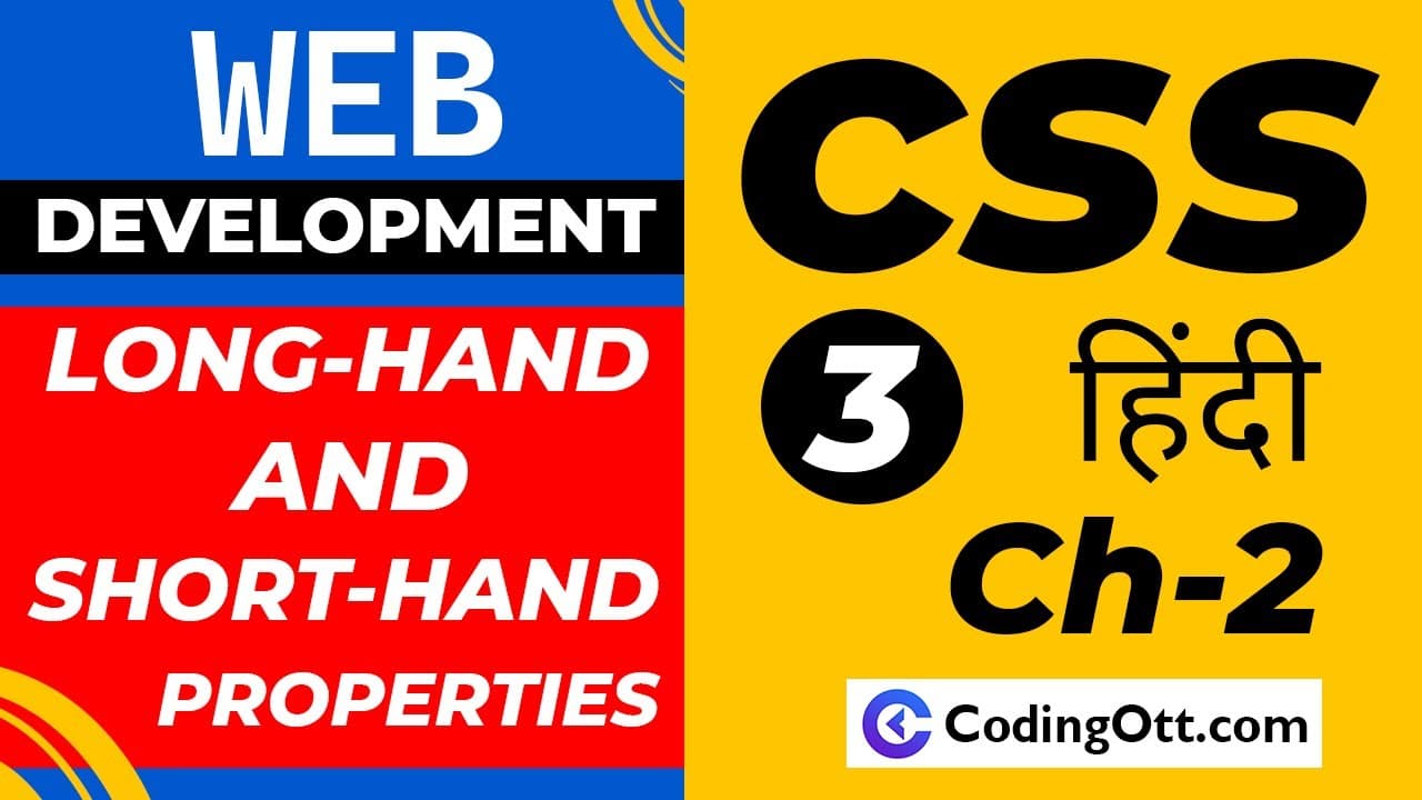 ch 2 longhand shorthand property